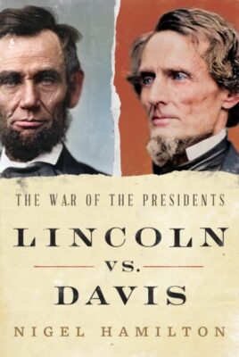 LINCOLN VS. DAVIS The War of the Presidents - Via Zoom - National Civil ...